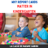 An Easy Guide to Report Cards for Kindergarten Teachers – madamesabrini